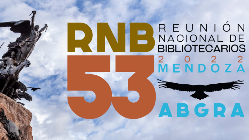 53° Reunión Nacional de Bibliotecarios | Centro Cultural de la Cooperación